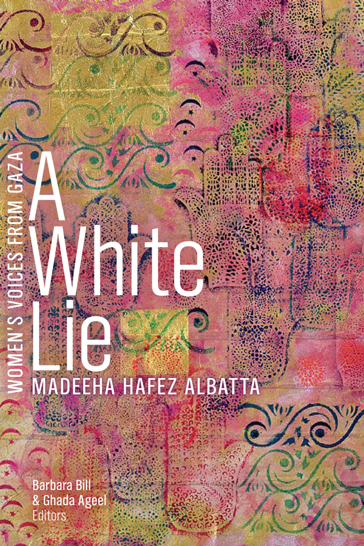 Oral history of Madeeha Hafez Albatta ‘communicates the collective ...