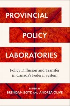 Preview: Provincial Policy Laboratories: Policy Diffusion and Transfer ...